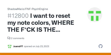 I Want To Reset My Note Colors Where The Fck Is The Reload Button · Issue 12800