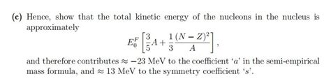 Solved Dear Expert Please Answer This Nuclear Physics Chegg