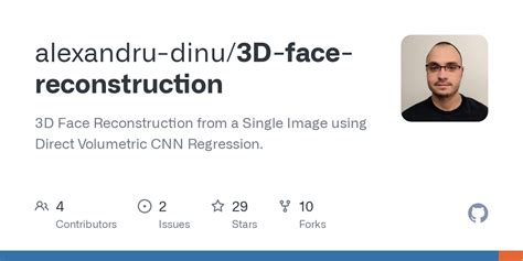 Github Alexandru Dinu 3d Face Reconstruction 3d Face Reconstruction From A Single Image Using