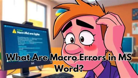 How To Troubleshoot Macro Errors In MS Word A Simple Guide MSW Tutor
