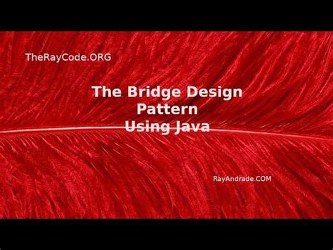 Ray Andrade On Linkedin Bridge Design Pattern Using Java Presented By