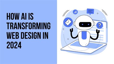How Ai Is Transforming Web Design In 2024 Entheosweb