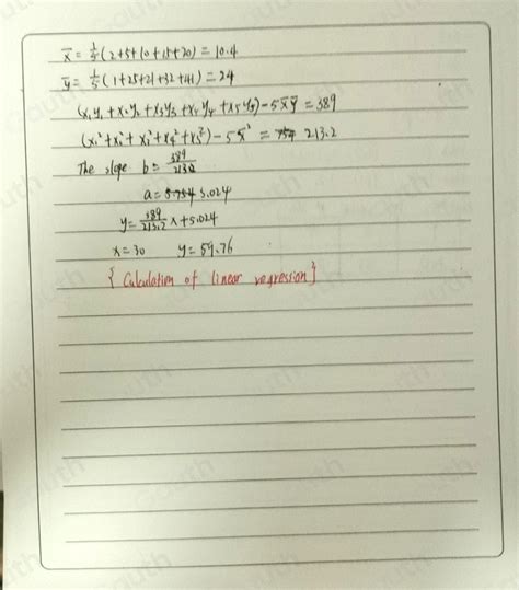 Solved Using Your Linear Regression What Is Y When X Is 30 Use The
