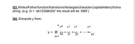Solved Q Write A Python Function That Returns The Chegg Com