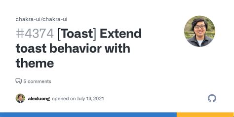 Toast Extend Toast Behavior With Theme · Issue 4374 · Chakra Uichakra Ui · Github