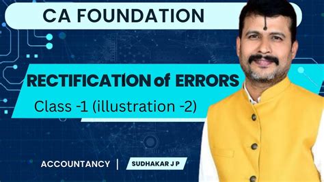 Ca Foundation Rectification Of Errors Class 1 Youtube