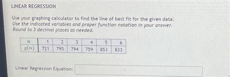 Solved LINEAR REGRESSION Use Your Graphing Calculator To Chegg