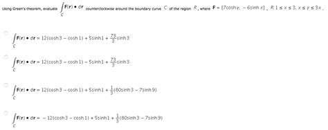 Solved Using Greens Theorem Evaluate F R Dr