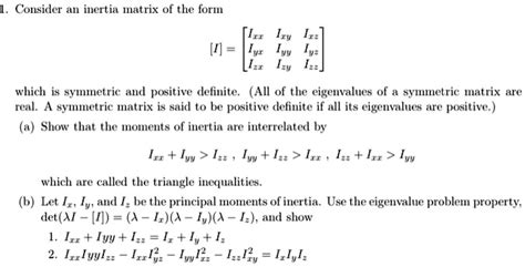 1 Consider An Inertia Matrix Of The Form Which Is Symmetric And Positive Definite All Of The