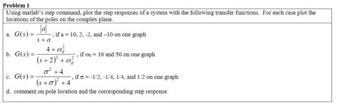 Solved Problem 1 Using Matlabs Step Command Plot The Step