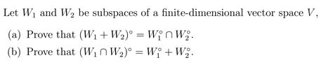 solved let w1 and w2 be subspaces of a finite dimensional
