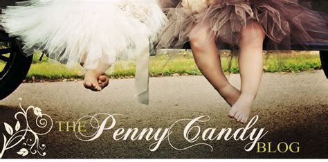 The Penny Candy Blog The Penny Candy Blog
