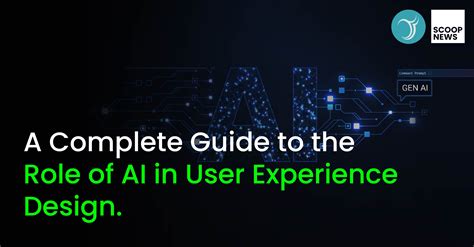 A Complete Guide To The Role Of Ai In User Experience Design