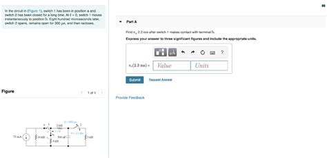 Solved In The Circuit In Figure 1 Switch 1 Has Been In