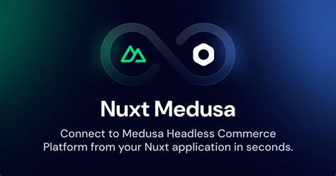 Nuxtjsmedusa · Nuxt Modules