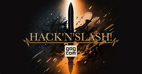 Hack N Slash Sale On Gog Save On Dozens Of Pc Games Of This Genre