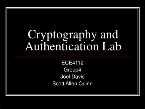 PPT Cryptography And Authentication Lab PowerPoint Presentation Free Download ID