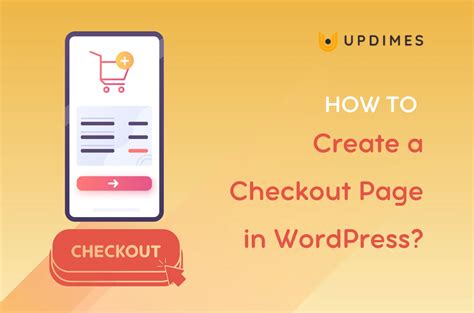 How To Create A Checkout Page In WordPress Only Steps