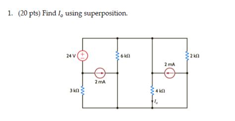 Solved 1 20 Pts Find Io Using Superposition
