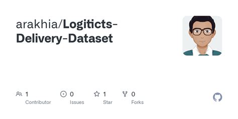 GitHub Arakhia Logiticts Delivery Dataset