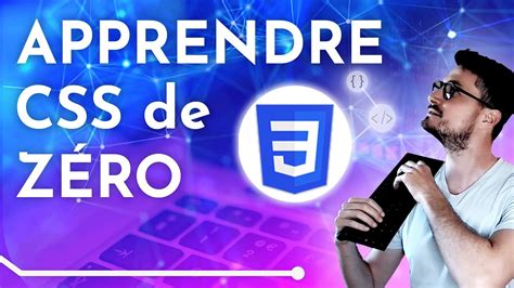 Maîtriser Le Css Guide Pour Débutants Hardware Annecy