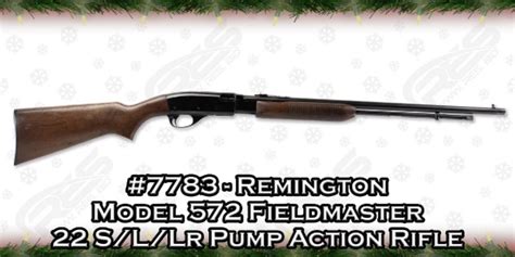 Remington Model 572 Fieldmaster 22 Sllr Pump Action Rifle Guns
