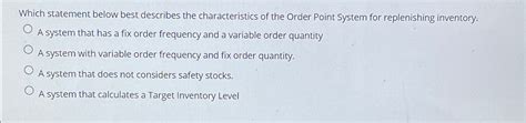 Solved Which statement below best describes the | Chegg.com