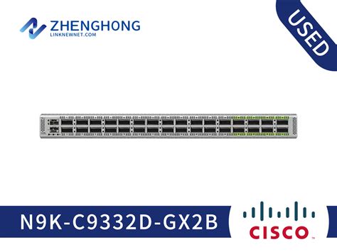cisco nexus 9000 series switch n9k c9332d gx2b linknewnet
