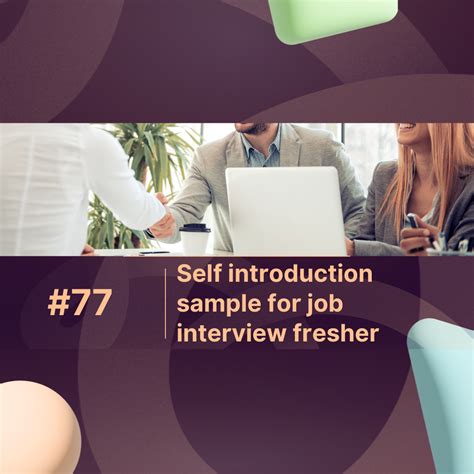 Step By Step Guide Self Introduction Sample For Job Interview Fresher