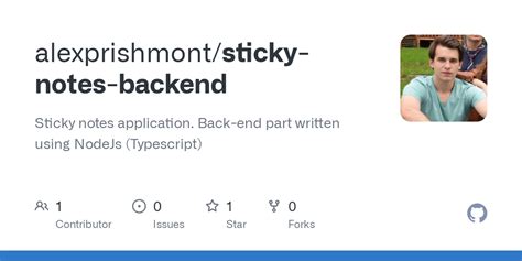 Github Alexprishmontsticky Notes Backend Sticky Notes Application Back End Part Written