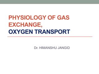 Physiology Of Gas Exchange PPTX