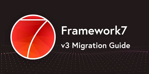 Migration To Framework7 V3 Framework7 Blog