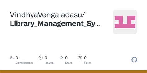 GitHub VindhyaVengaladasu Library Management System