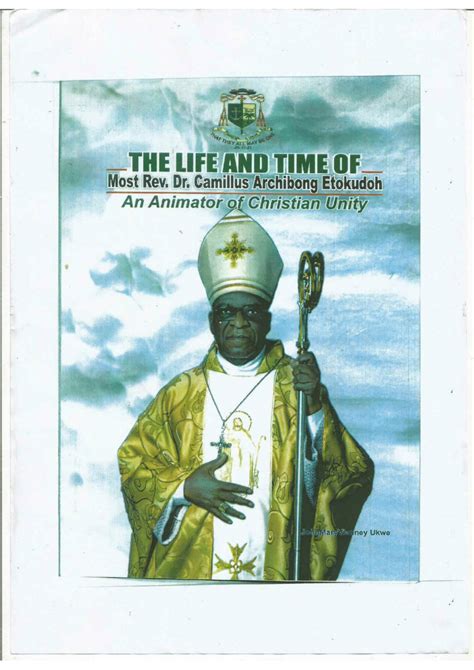 Pdf A True Father And An Amazing Shepherd” In The Life And Time Of Most Rev Dr Camillus