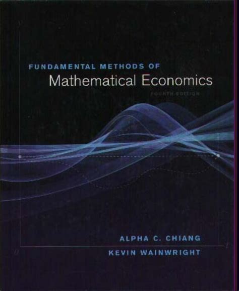 Fundamental Methods Ofmathematicaleconomics4thedition