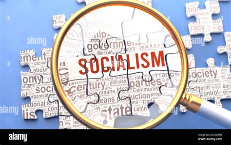 Socialism Being Closely Examined Along With Multiple Vital Concepts And