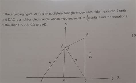 In The Adjoining Figure A B C Is An Equilateral Triangle Whose Each Side