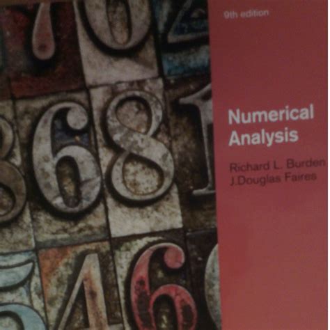 Numerical Analysis Burden And Faires 9th Edition Hobbies And Toys