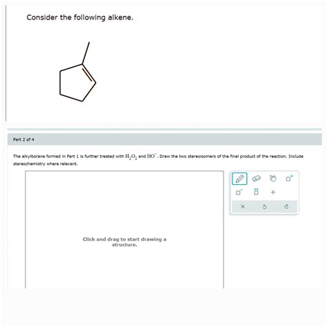 Solved Consider the following alkene.Part 2 ﻿of 4The | Chegg.com