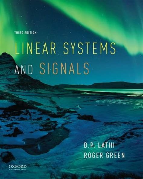 Linear Systems And Signals The Oxford Series In Electrical And Computer Engineering Lathi B