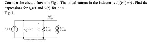 Solved Consider The Circuit Shown In Fig The Initial Chegg