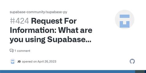 Request For Information What Are You Using Supabase For · Issue 424