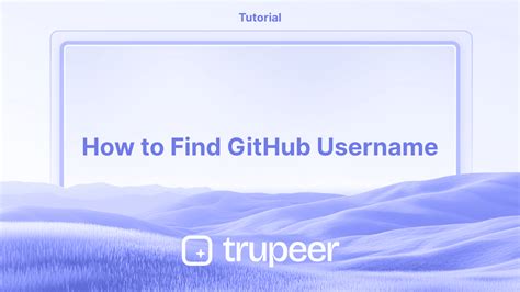 How To Find Github Username 1 Minute Video Guide