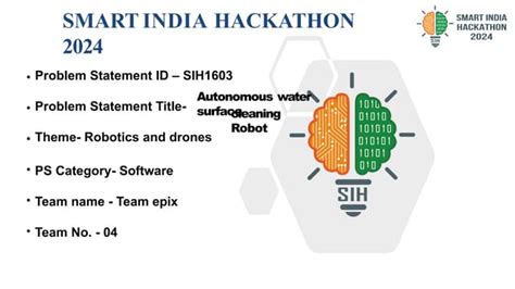 Autonomous Water Surface Cleaning Robot For Smart India Hackathon Pptx