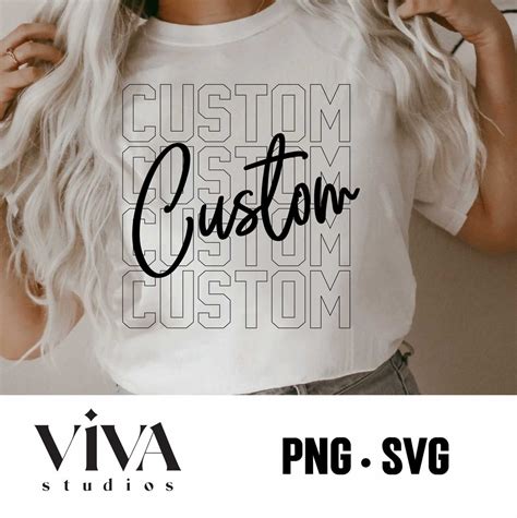 Custom Stacked Script SVG Custom Svg Custom Png Download Cut File Etsy