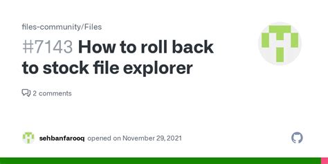 How To Roll Back To Stock File Explorer · Issue 7143 · Files Community