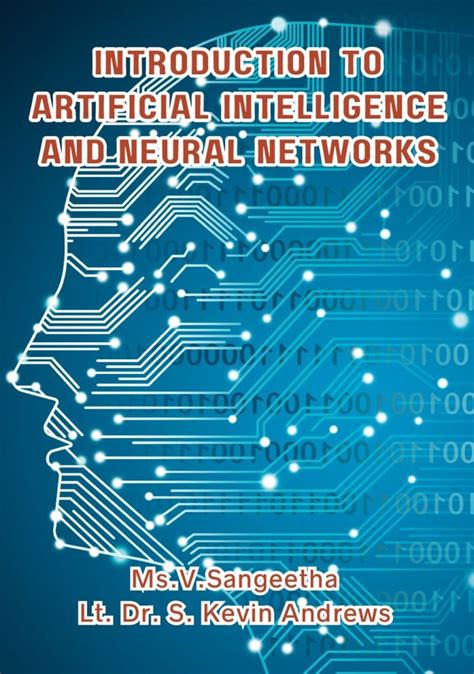 Introduction To Artificial Intelligence And Neural Networks IT Print Publications E