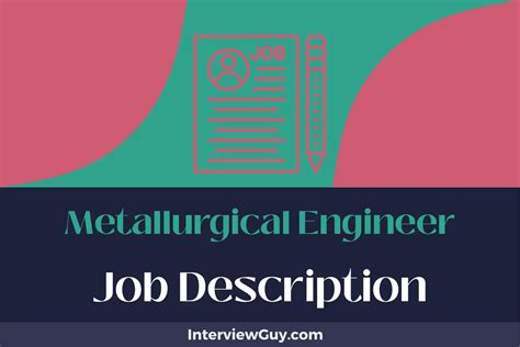 Metallurgical Engineer Job Description [updated For 2025]