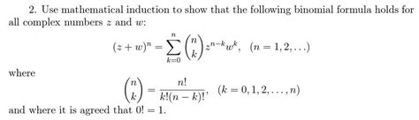 Solved 2 Use Mathematical Induction To Show That The