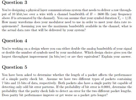 you re designing a physical layer communications